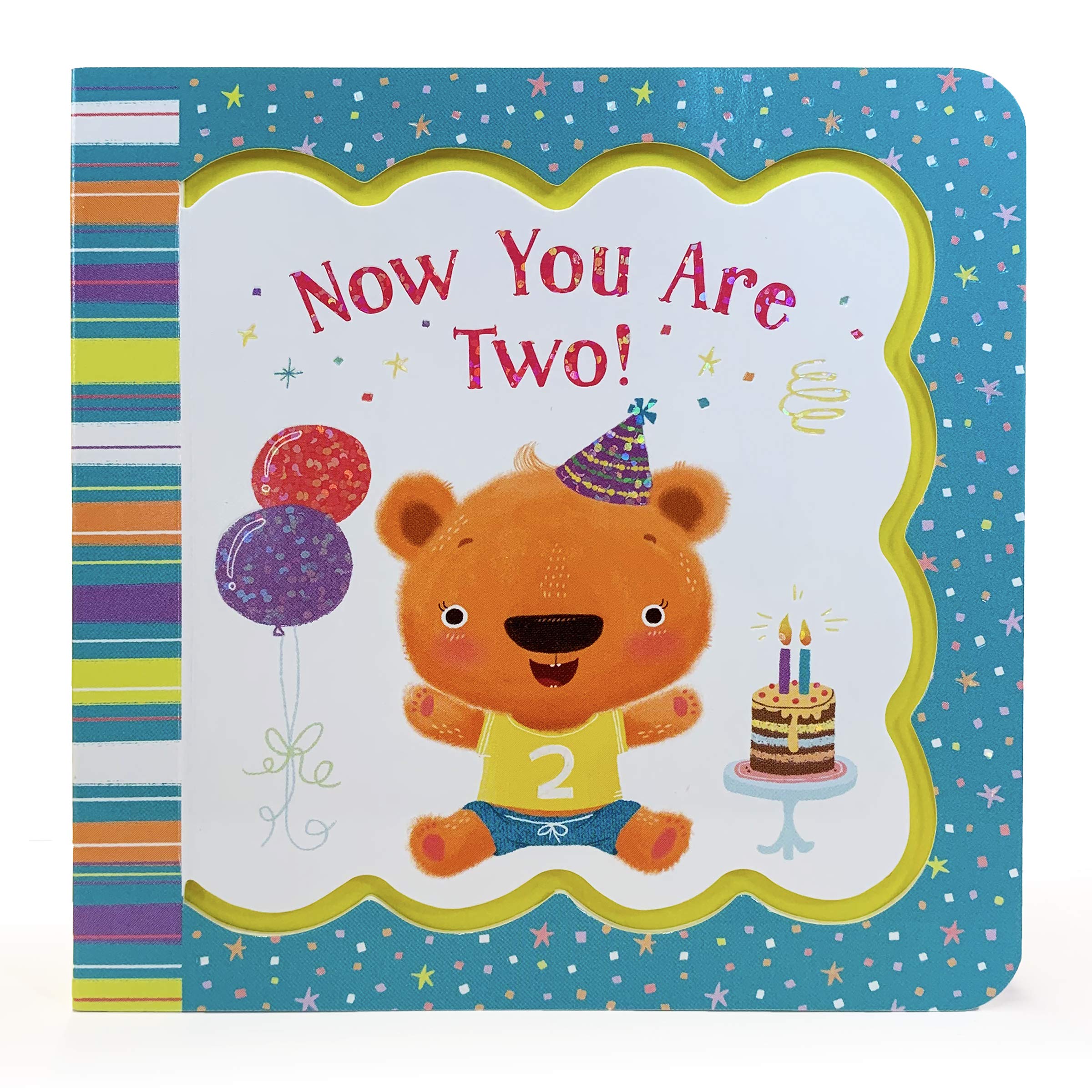 NOW YOU ARE TWO! (A Keepsake Greeting Card Board Book) – The Children's ...